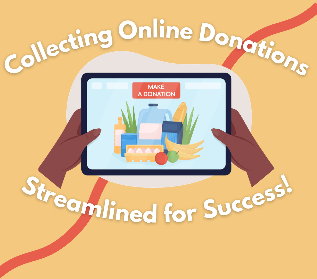 Collecting Online Donations - Streamlined for Success! - Donor Wrangler